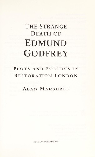 The Strange Death of Edmund Godfrey - Alan Marshall - By The Book