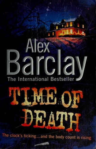 Time of Death - Alex Barclay - By The Book