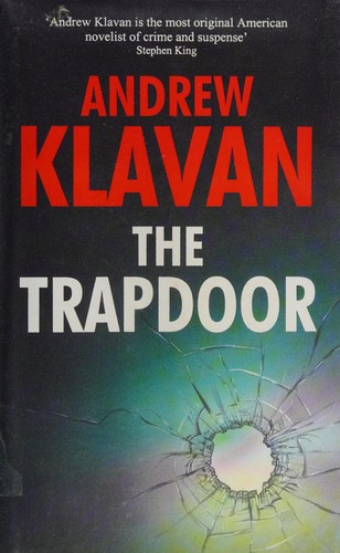The Trapdoor - Andrew Klavan - By The Book