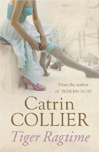 Tiger Ragtime - Catrin Collier - By The Book