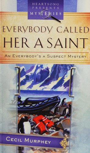 Everybody Called her A Saint - Cecil Murphey - By The Book