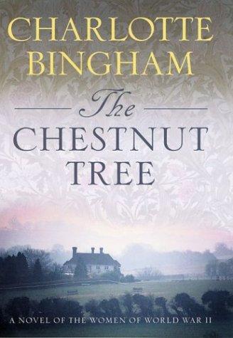 The Chestnut Tree - Charlotte Bingham - By The Book
