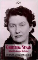 Selected Fiction And Nonfiction - Christina Stead - By The Book