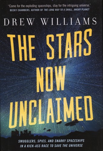 Stars Now Unclaimed - Drew Williams - By The Book