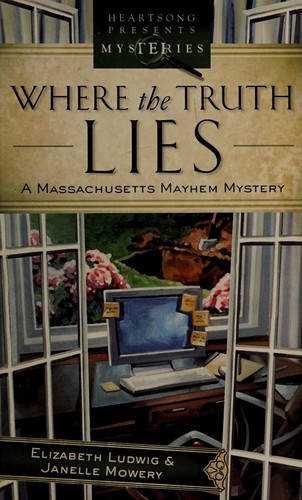 Where The Truth Lies - Elizabeth Ludwig - By The Book