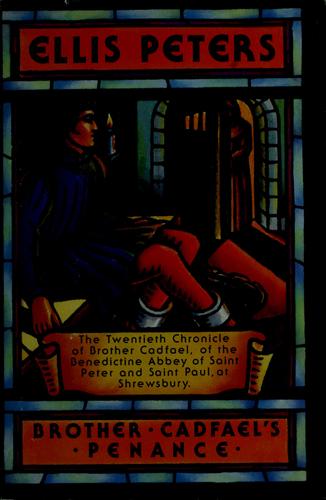 Cadfael: Brother Cadfael's Penance - Ellis Peters - By The Book
