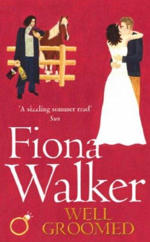 Well Groomed - Fiona Walker - By The Book