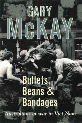 Bullets, Beans & Bandages - Gary McKay - By The Book