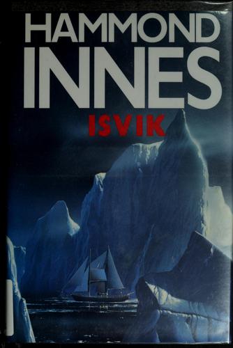 Isvik - Hammond Innes - By The Book