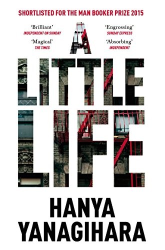 A Little Life - Hanya Yanagihara - By The Book