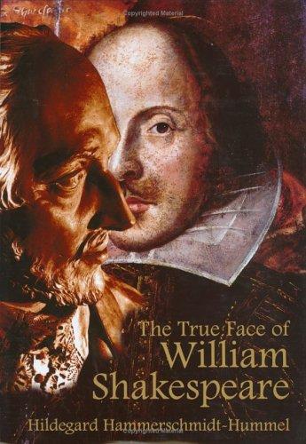 The True Face of William Shakespeare - Hildegard Hammerschmidt - Hummel ...
