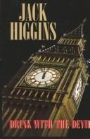 Drink With The Devil - Jack Higgins - By The Book