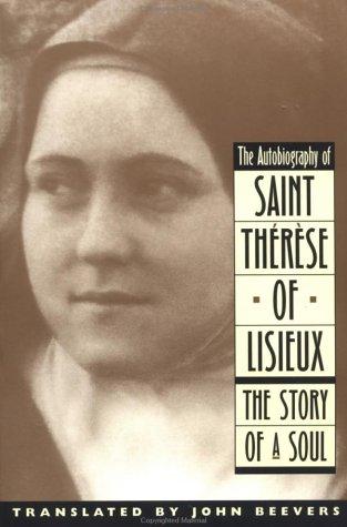 The Autobiography of Saint Therese of Lisieux - John Beevers - By The Book