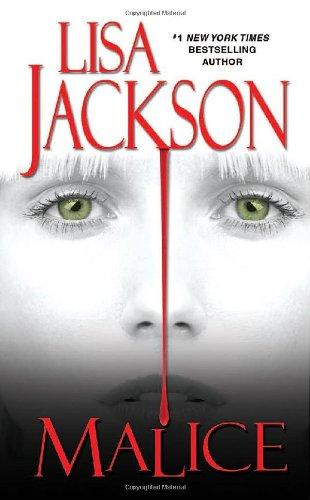 Malice - Lisa Jackson - By The Book