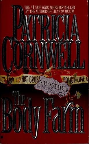 The Body Farm - Patricia Cornwell - By The Book