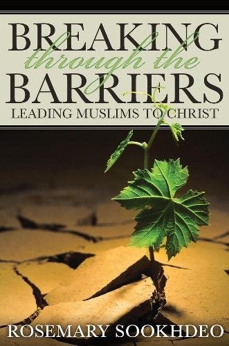 Breaking Through the Barriers - Rosemary Sookhdeo - By The Book