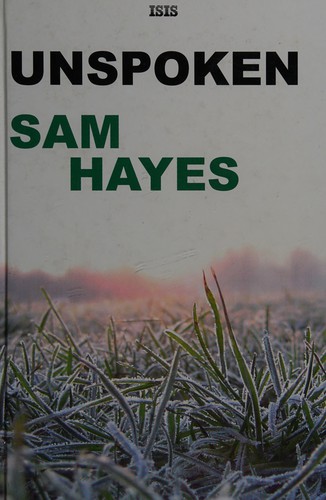 Unspoken - Sam Hayes - By The Book