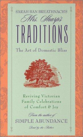 Mrs. Sharp's Traditions - Sarah Ban Breathnach - By The Book