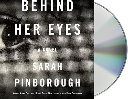 Behind Her Eyes - Sarah Pinborough - By The Book