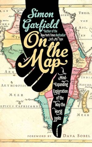 On The Map - Simon Garfield - By The Book