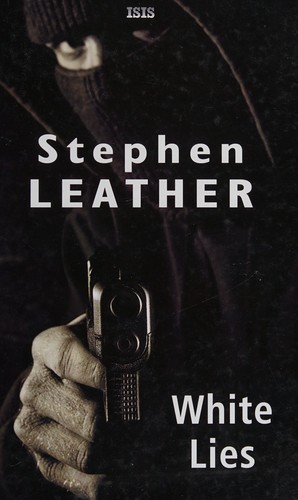 White Lies - Stephen Leather - By The Book