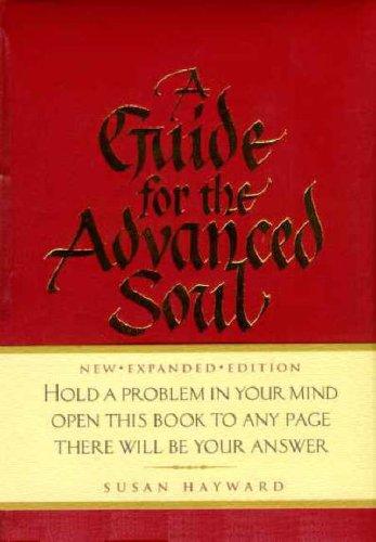A Guide for the Advanced Soul - Susan Hayward - By The Book