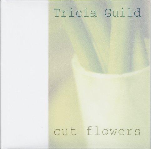 Cut Flowers - Tricia Guild - By The Book