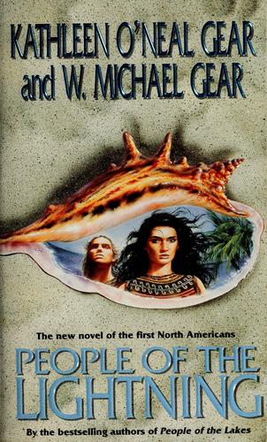 People of the Lightning - W Michael Gear / Kathleen O'Neal Gear - By ...