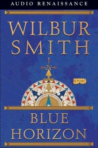 Blue Horizon - Wilbur Smith - By The Book